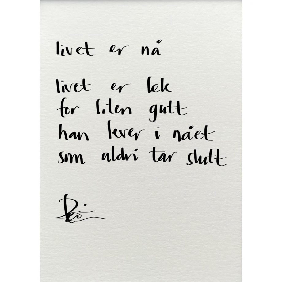 "livet er nå!", trykk - Birte Lohne